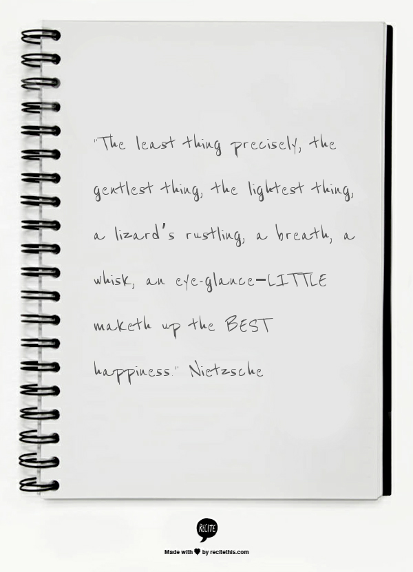 How little sufficeth for happiness – Bright, shiny objects!