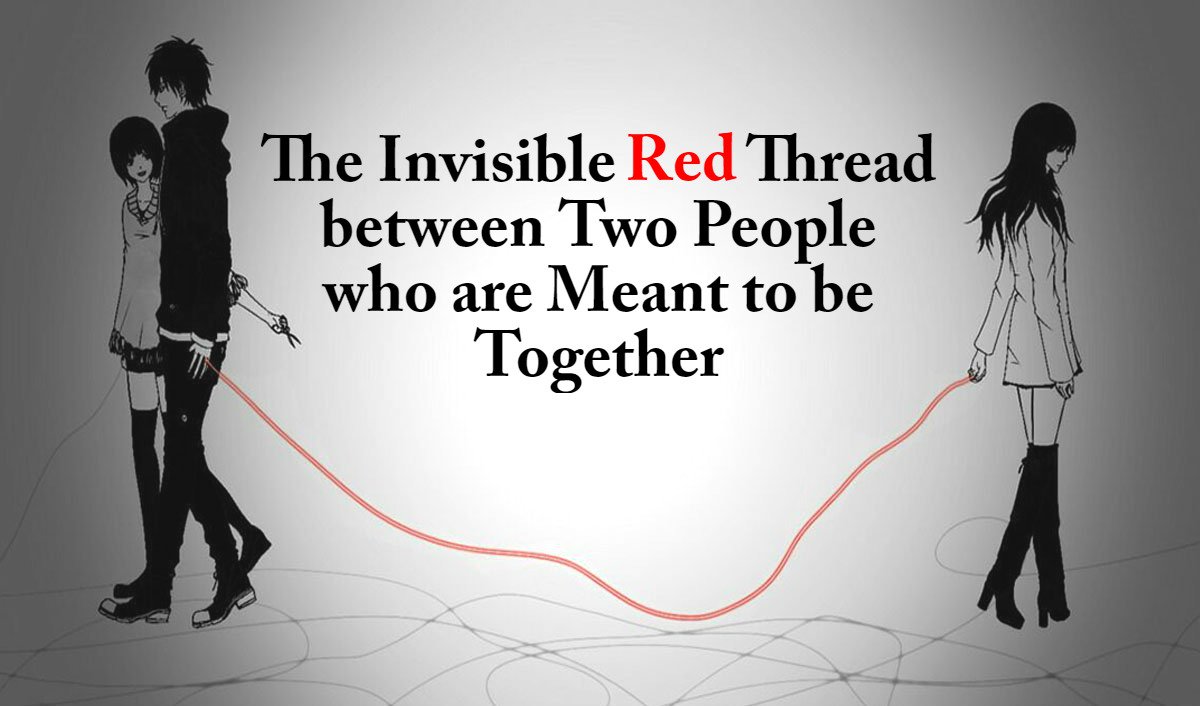 The Invisible Red Thread between Two People who are Meant to be ...