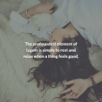 The Swedish philosophy of lagom: how “just enough” is all you need ...